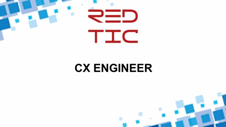 CX ENGINEER - RED TIC