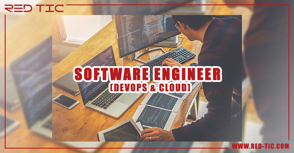 SOFTWARE ENGINEER (DEVOPS & CLOUD) - RED TIC