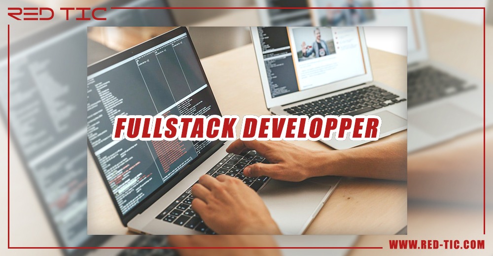 FULLSTACK DEVELOPPER - RED TIC