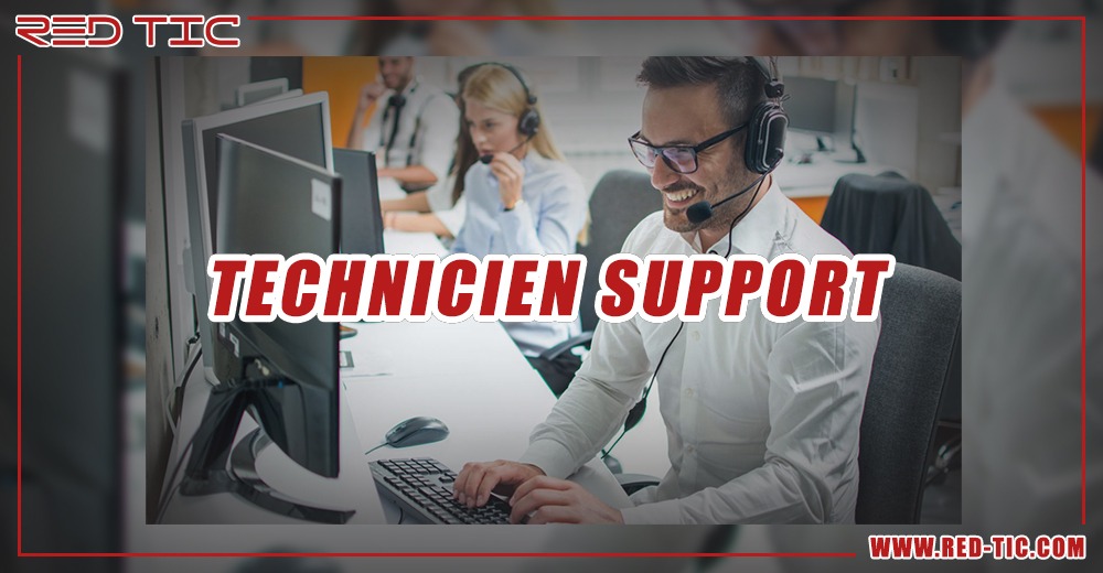TECHNICIEN SUPPORT - RED TIC