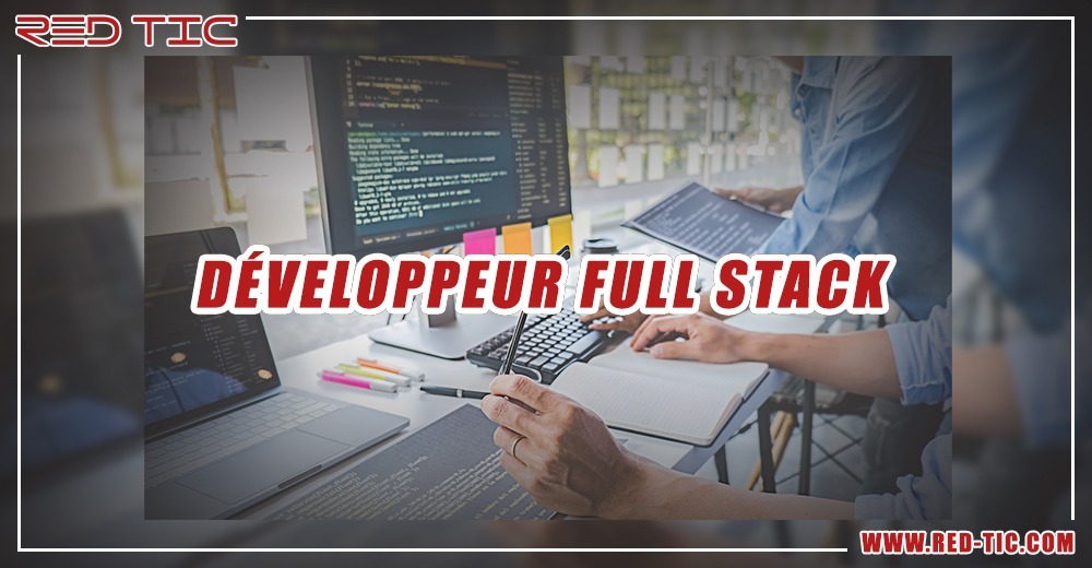 DÉVELOPPEUR FULLSTACK - RED TIC