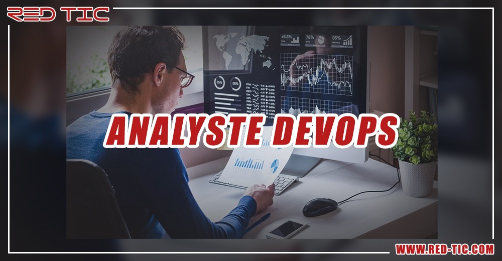 ANALYSTE DEVOPS - RED TIC