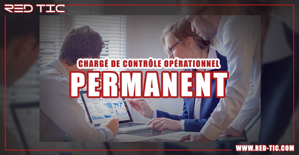 CHARGÉ DE CONTRÔLE OPÉRATIONNEL PERMANENT - RED TIC