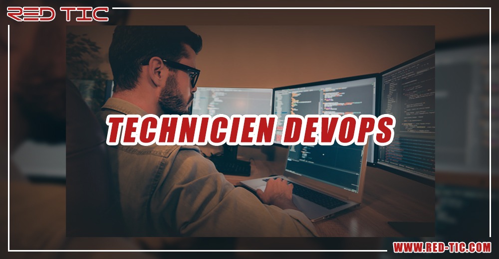TECHNICIEN DEVOPS - RED TIC