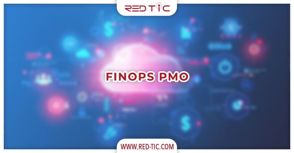 FINOPS - PMO - RED TIC