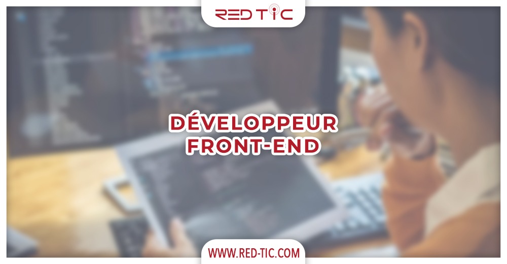 DÉVELOPPEUR FRONT-END - RED TIC