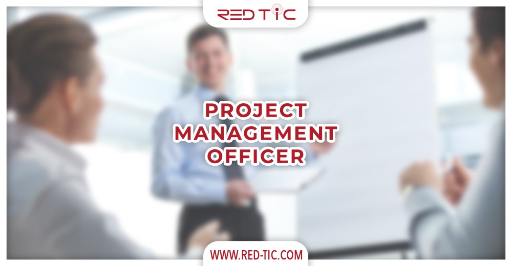 PROJECT MANAGEMENT OFFICER - RED TIC