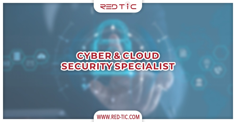 CYBER & CLOUD SECURITY SPECIALIST - RED TIC