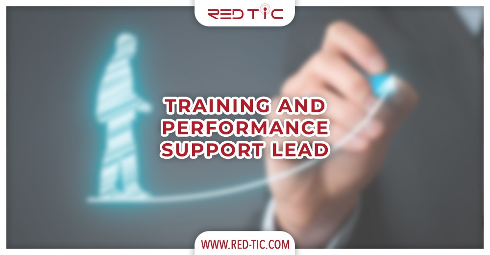 TRAINING AND PERFORMANCE SUPPORT LEAD - RED TIC