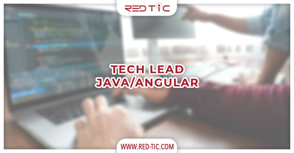 TECH LEAD JAVA ANGULAR - RED TIC