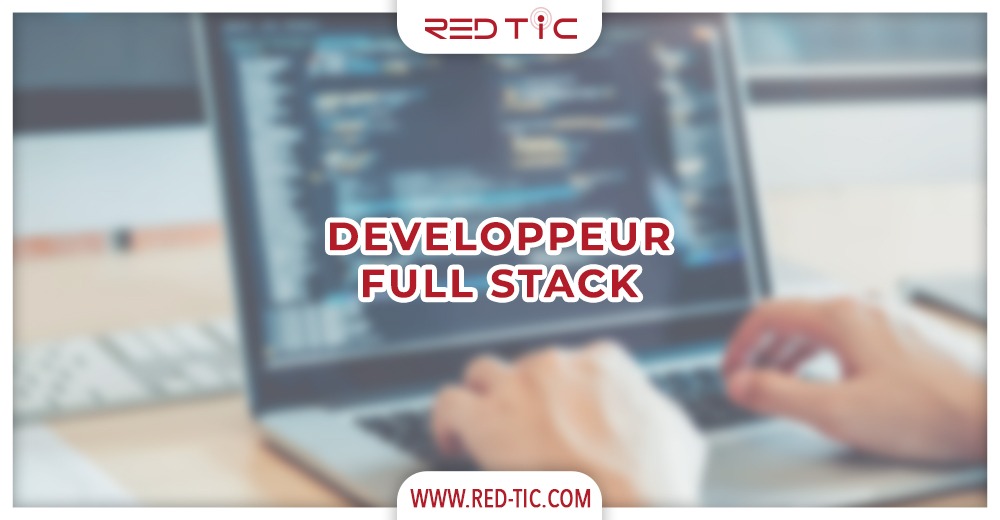 DEVELOPPEUR FULL STACK - RED TIC