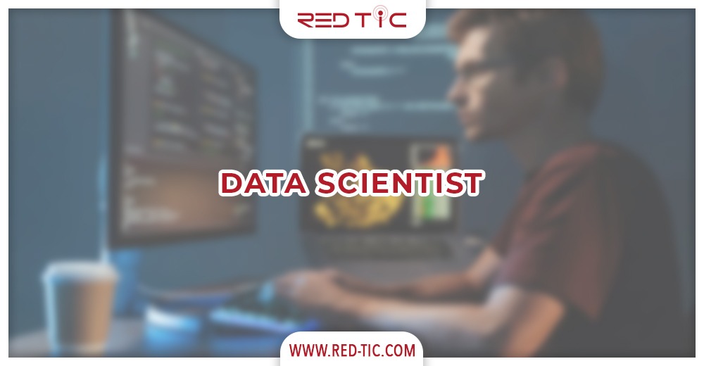 DATA SCIENTIST - RED TIC