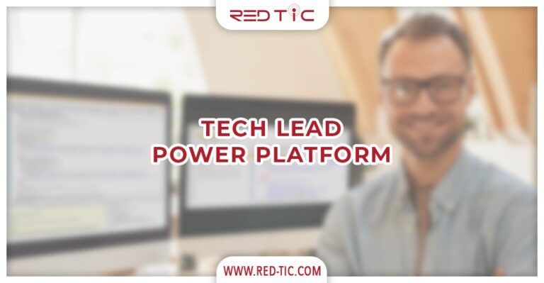 TECH LEAD POWER PLATFORM - RED TIC